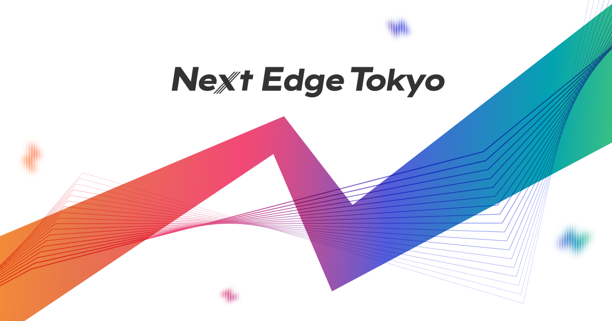 Next Edge Tokyo